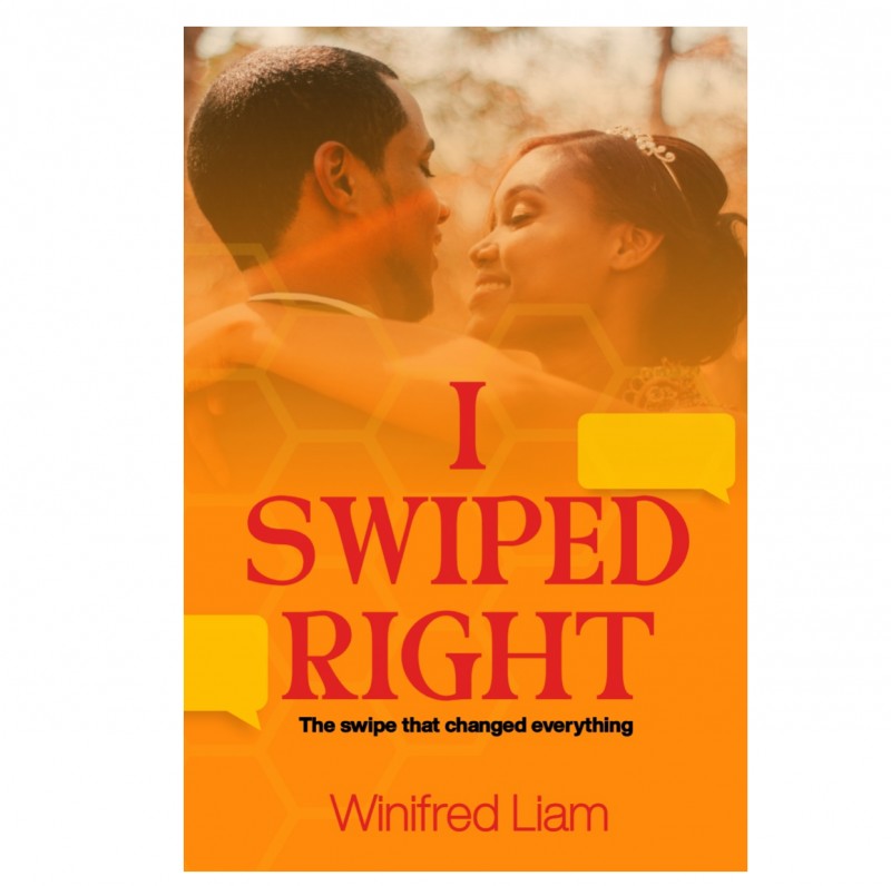 Buy I Swiped Right by Winifred Liam on Selar