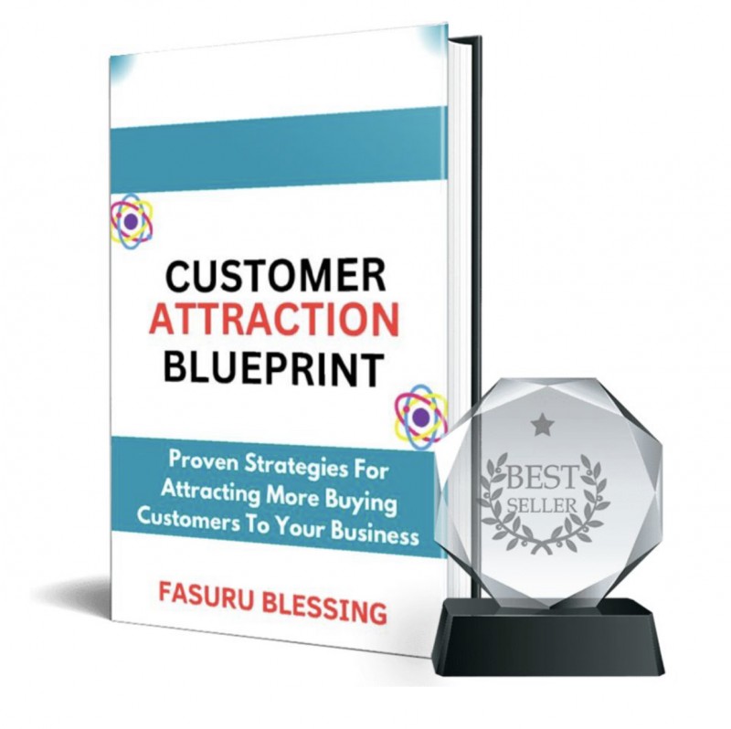 Get Customer Attraction Blueprint by Fasuru Blessing on Selar