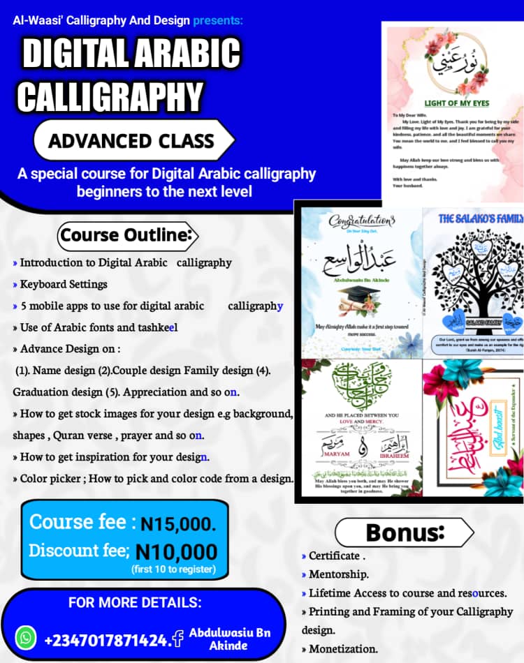 Buy ADVANCED DIGITAL ARABIC CALLIGRAPHY by Akinde Abdulwasiu O. on Selar