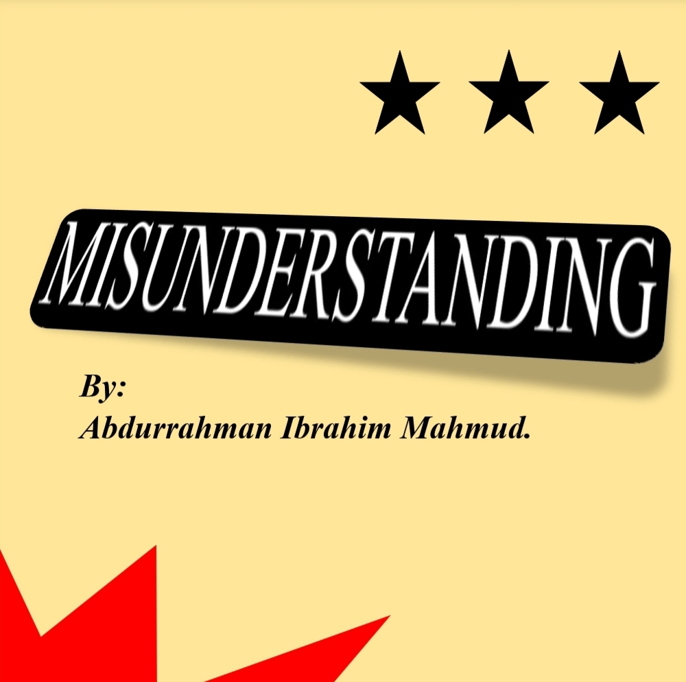 Buy MISUNDERSTANDING by Abdurrahman Ibrahim Mahmud on Selar