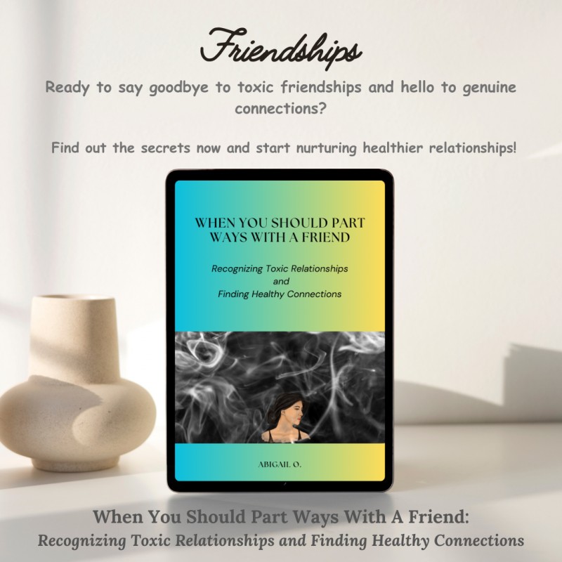 Buy When You Should Part Ways with A Friend: Recognizing Toxic ...
