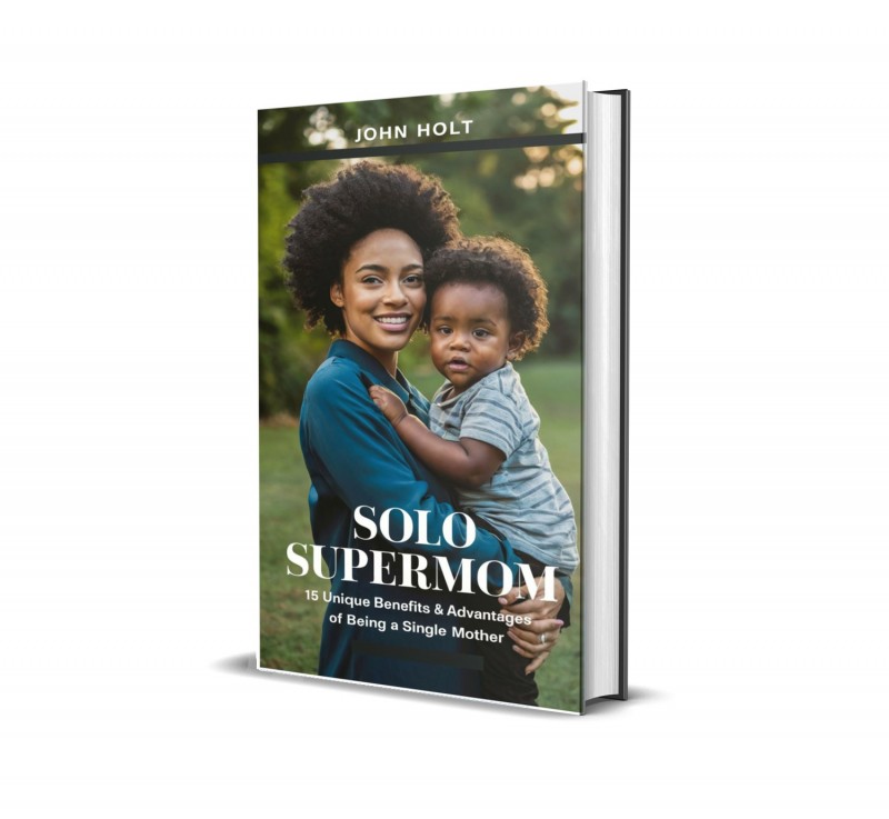 Buy SOLO SUPERMOM - 15 UNIQUE BENEFITS & ADVANTAGES OF BEING A SINGLE ...
