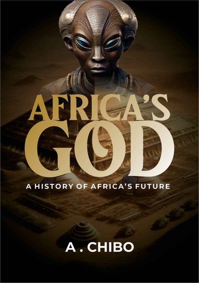 Buy AFRICA'S GOD: A history of Africa's Future (PDF OR EPUB) by Achibo ...