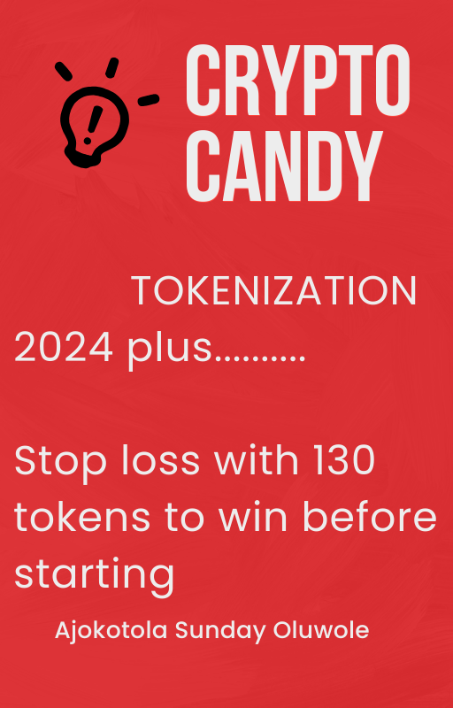 Buy Crypto Candy, Tokenization 2024 Plus 130 Tokens to WIN from the beginning by Ajokotola ...