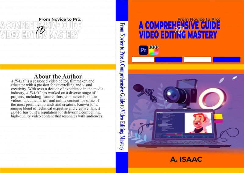 Buy From Novice to Pro: A Comprehensive Guide to Video Editing Mastery ...