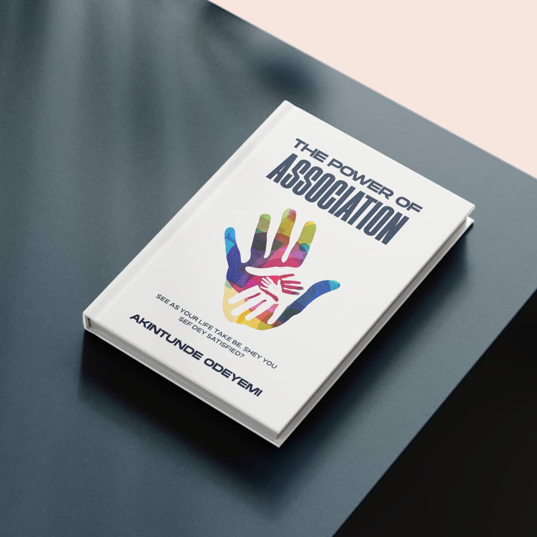 Buy The Power of Association by Akintunde Odeyemi on Selar