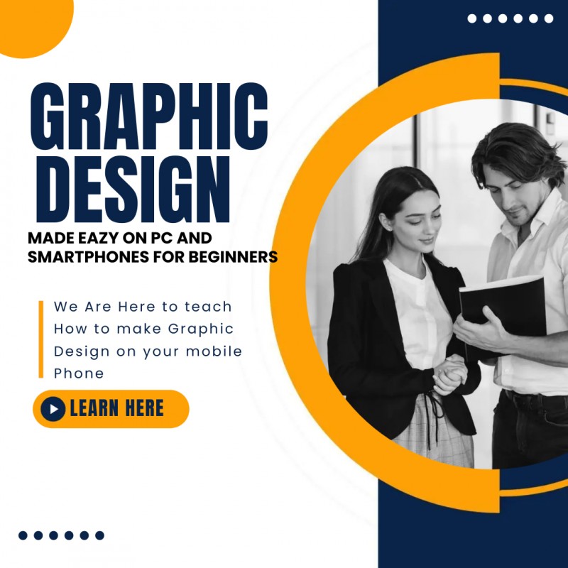 Buy Graphic design made easy on Smartphones and PC for beginners by ...