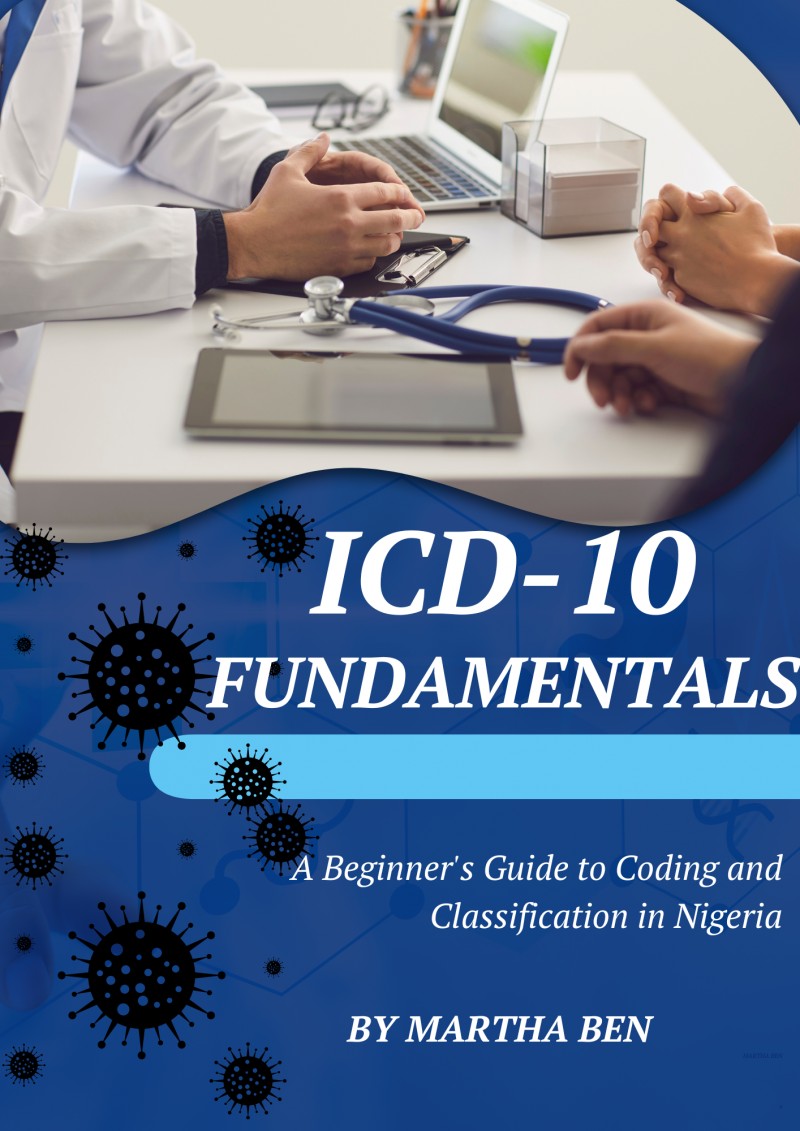 Buy ICD-10 FUNDAMENTALS by MARTHA BEN on Selar