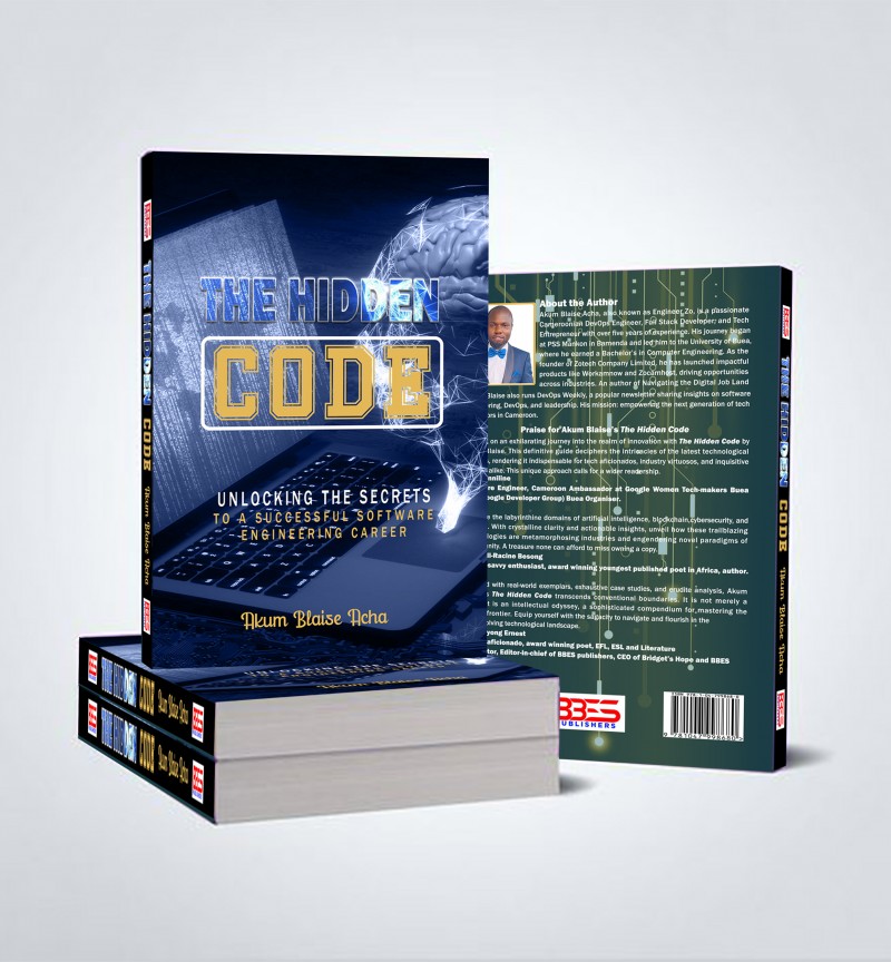 Buy THE HIDDEN CODE: UNLOCKING THE SECRETS TO A SUCCESSFUL SOFTWARE ENGINEERING CAREER by Akum ...