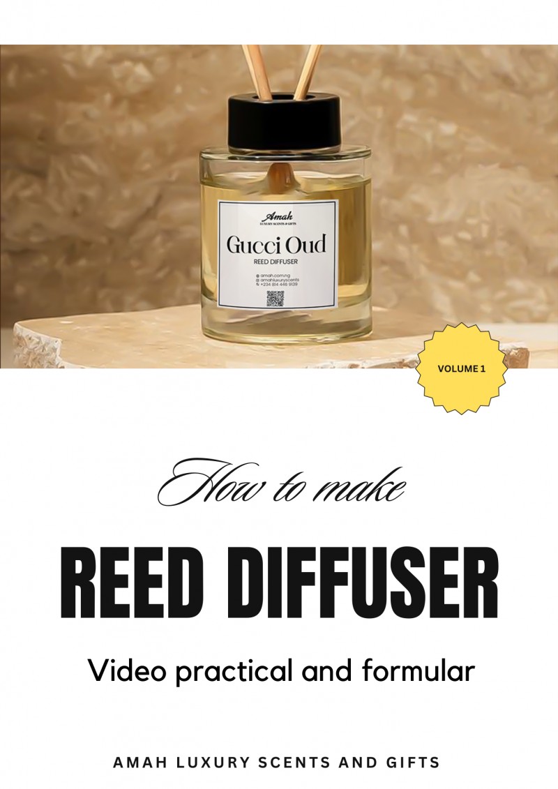 Buy How to Make Reed Diffusers by Amah Luxury Scents and Gifts on Selar