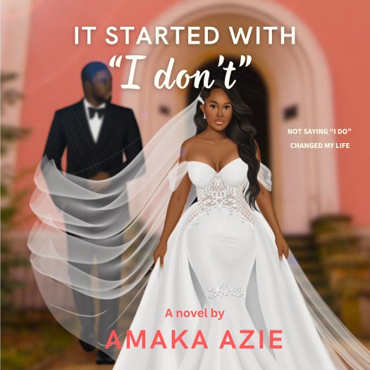 Buy It started with "I Don't" by Amaka Azie on Selar