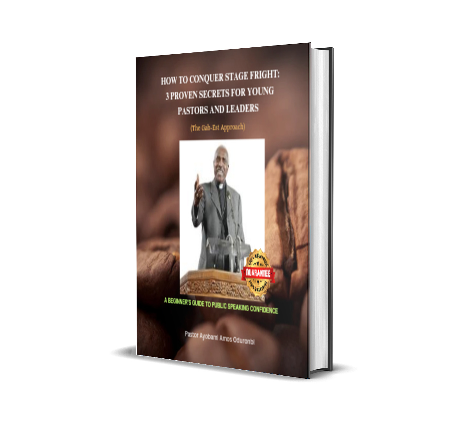 Buy HOW TO CONQUER STAGE FRIGHT: 3 PROVEN SECRETS FOR YOUNG PASTORS AND ...