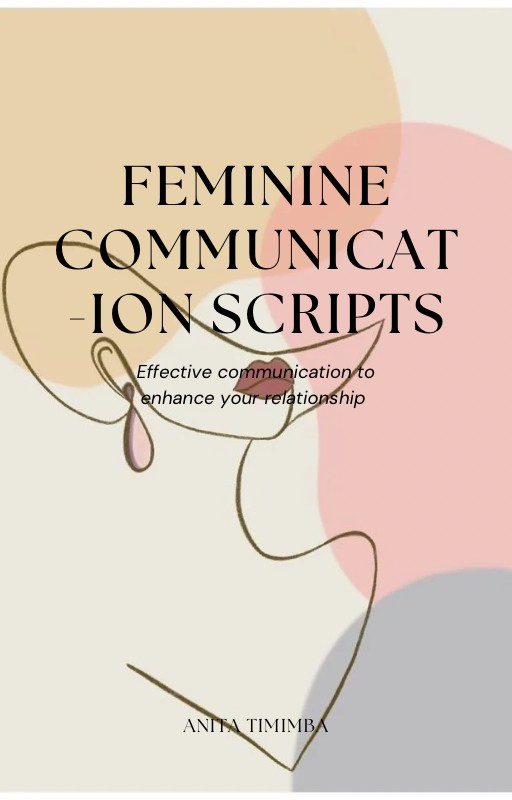Buy FEMININE COMMUNICATION SCRIPTS by Anita Timimba on Selar