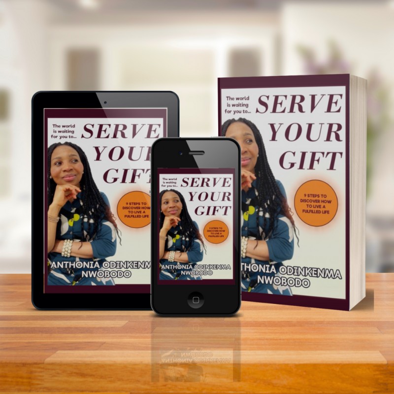Buy Serve Your Gift by Anthonia Nwobodo on Selar