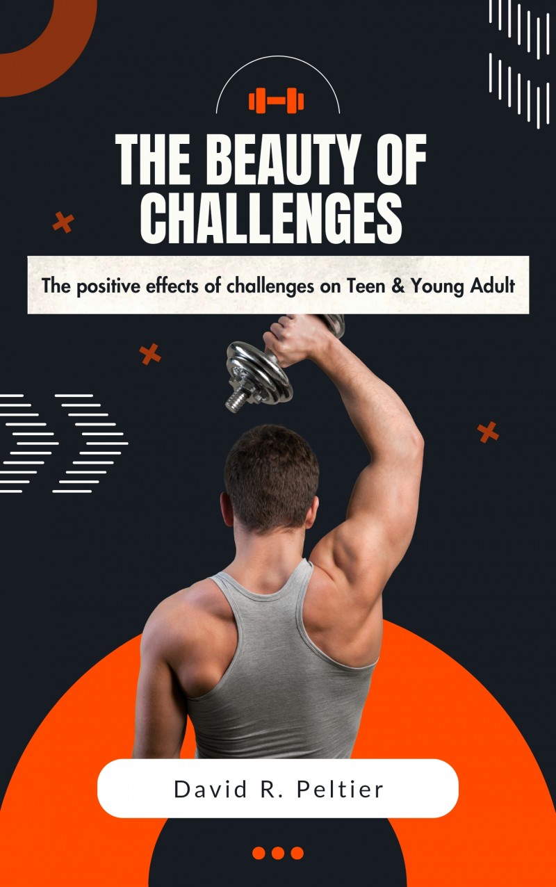 Buy The Beauty Of Challenges- The positive effects of challenges on ...