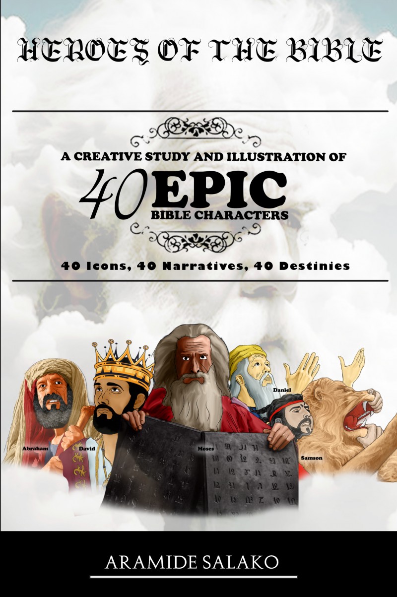 Buy Heroes of the Bible: A Creative Study And Illustrated Of 40 Epic ...