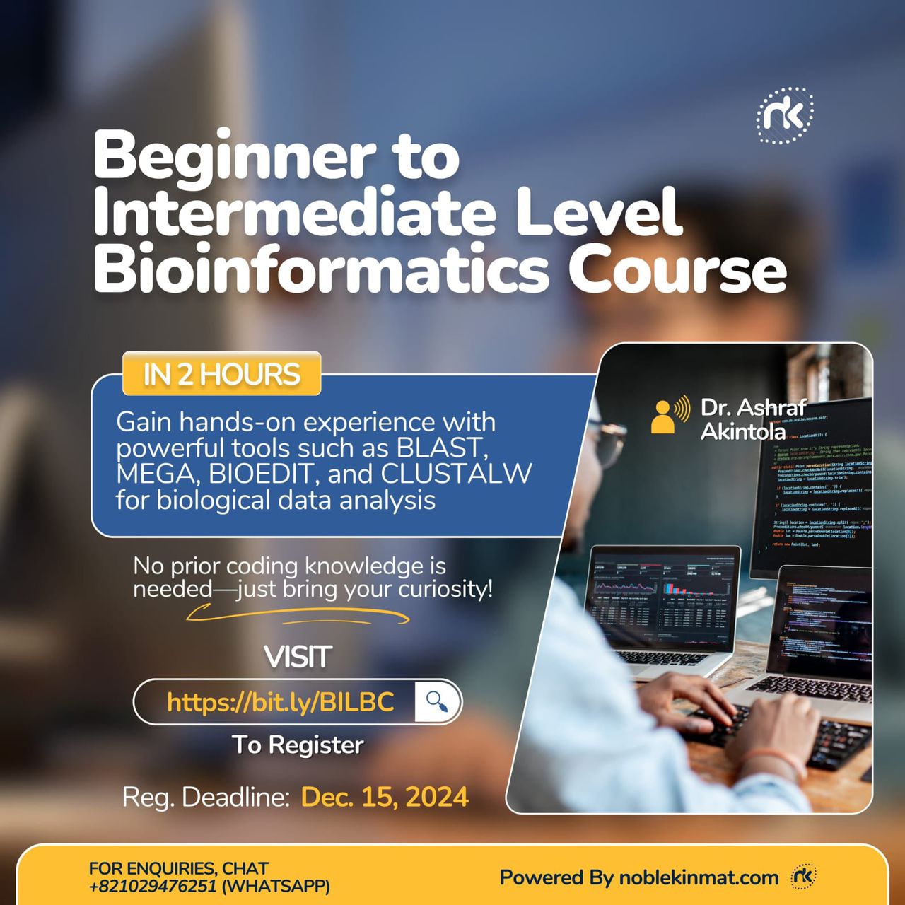 Buy 𝐁𝐞𝐠𝐢𝐧𝐧𝐞𝐫 𝐭𝐨 𝐈𝐧𝐭𝐞𝐫𝐦𝐞𝐝𝐢𝐚𝐭𝐞 𝐋𝐞𝐯𝐞𝐥 𝐁𝐢𝐨𝐢𝐧𝐟𝐨𝐫𝐦𝐚𝐭𝐢𝐜𝐬 𝐂𝐨𝐮𝐫𝐬𝐞 by Noblekinmat Ltd on Selar