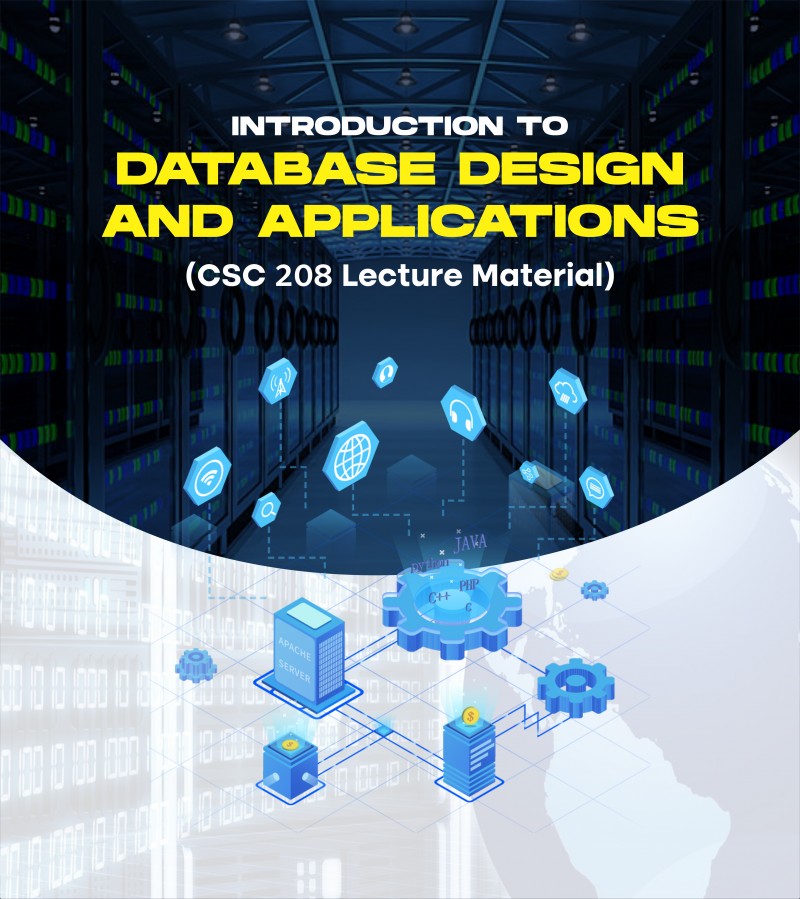 Buy Introduction to Database Design and Applications (CSC 208 Lecture Material) by Asor ...