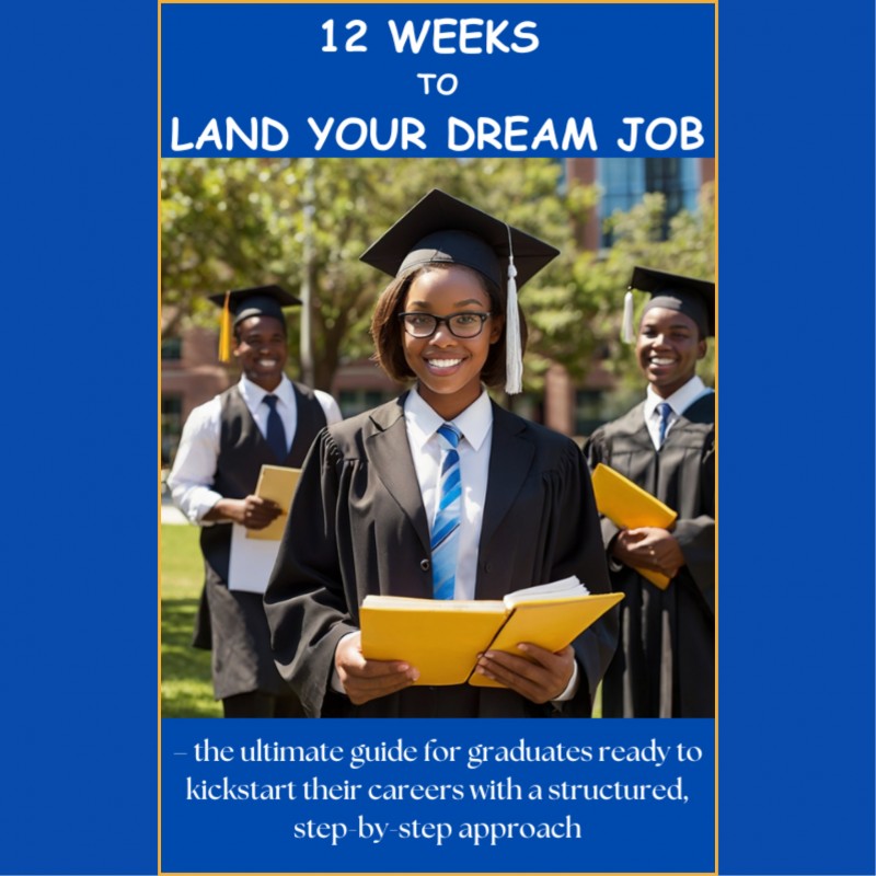 Buy 12 Weeks to Land Your Dream Job by Aspire Consultancy on Selar