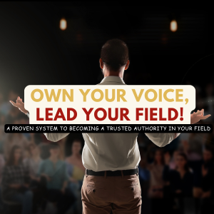 Get OWN YOUR VOICE, LEAD YOUR FIELD by Aspire Consultancy on Selar