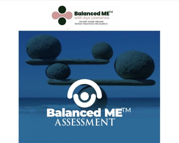 Get Balanced ME™ Assessment by Balanced ME™ with Ayo Lawrence on Selar