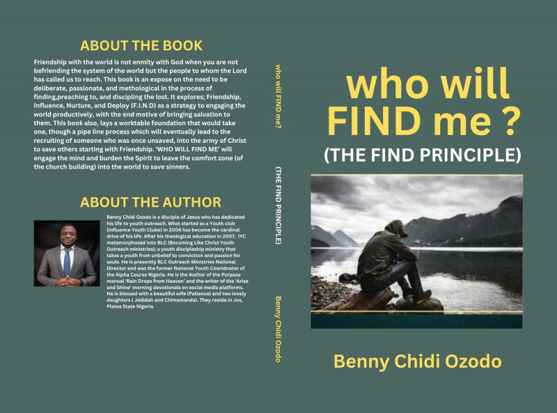 Buy Who will FIND me? THE FIND PRINCIPLE - By Benny Chidi Ozodo by ...