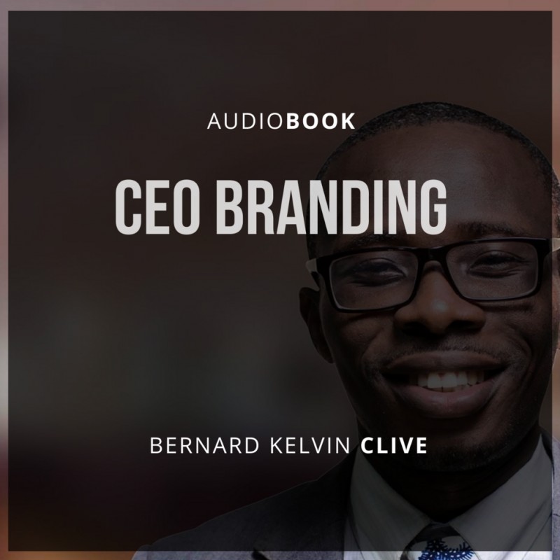 Buy CEO Branding (Personal Branding for Top Executives) Audiobook by ...
