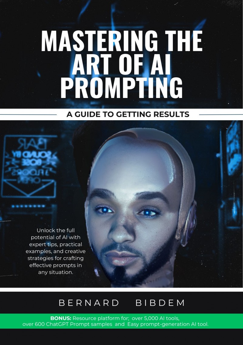 Buy MASTERING THE ART OF AI PROMPTING: A Guide to Getting Results by bernard idem on Selar