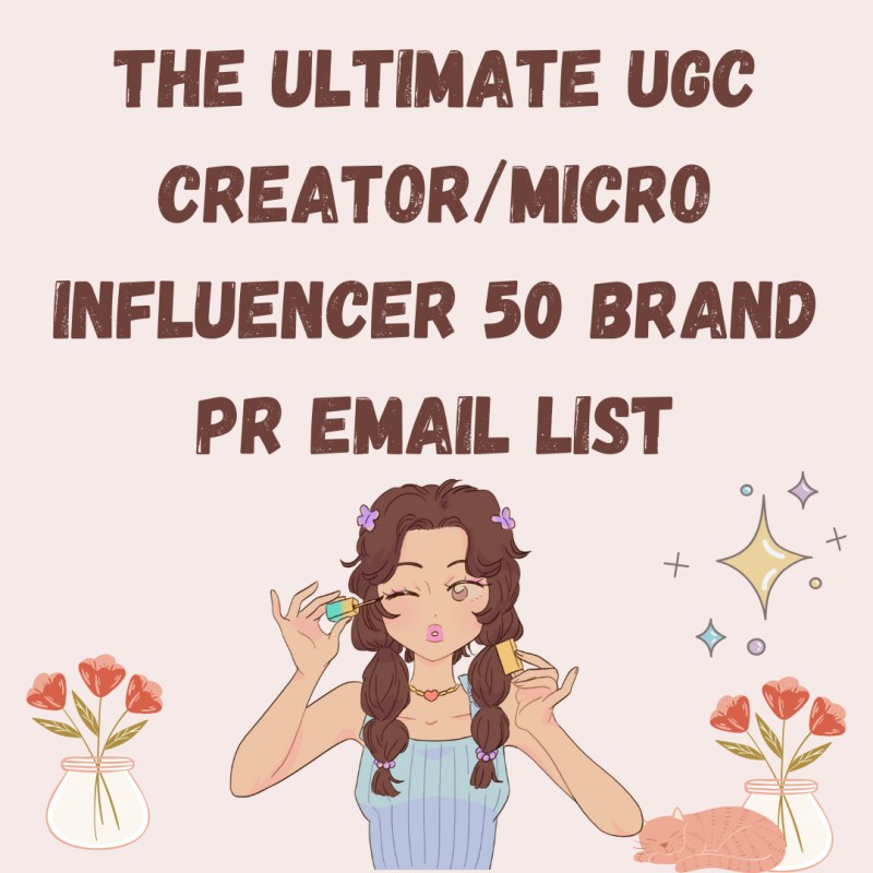 Buy The Ultimate UGC Creator/Micro Influencer 50 Brand PR Email List by ...