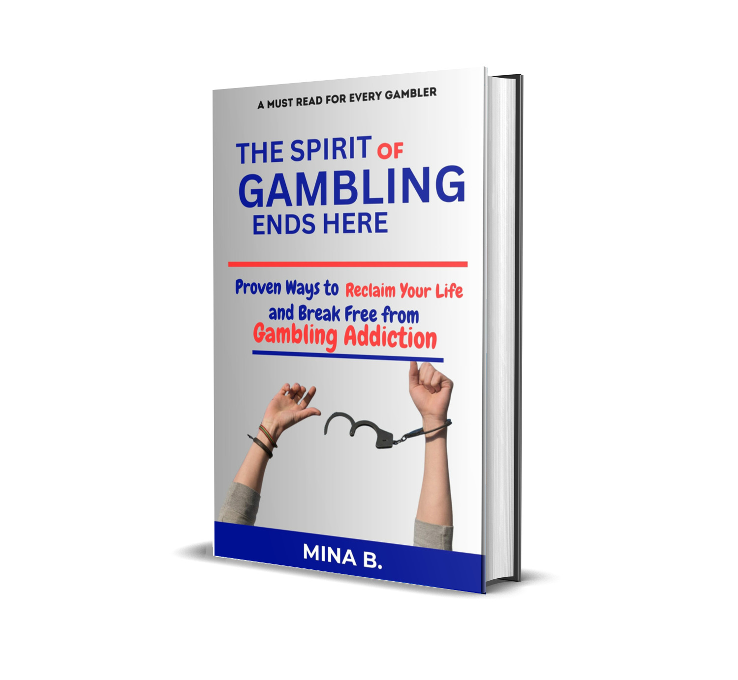 Buy The Spirit of Gambling Ends Here: Proven Ways to Reclaim Your Life ...