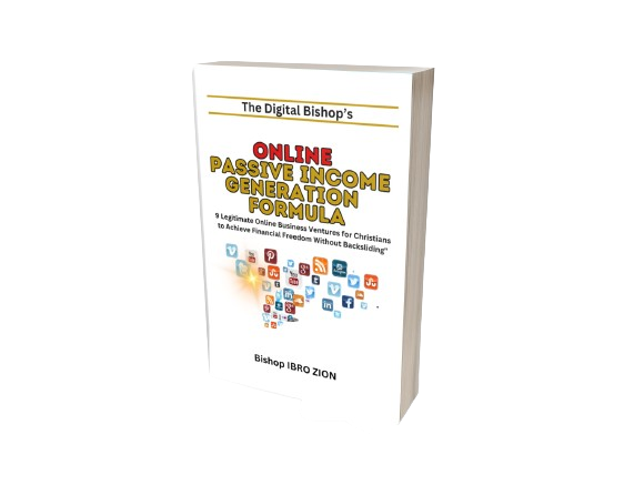 Buy ONLINE PASSIVE INCOME GENERATION FORMULA by Bishop IBRO ZION on Selar