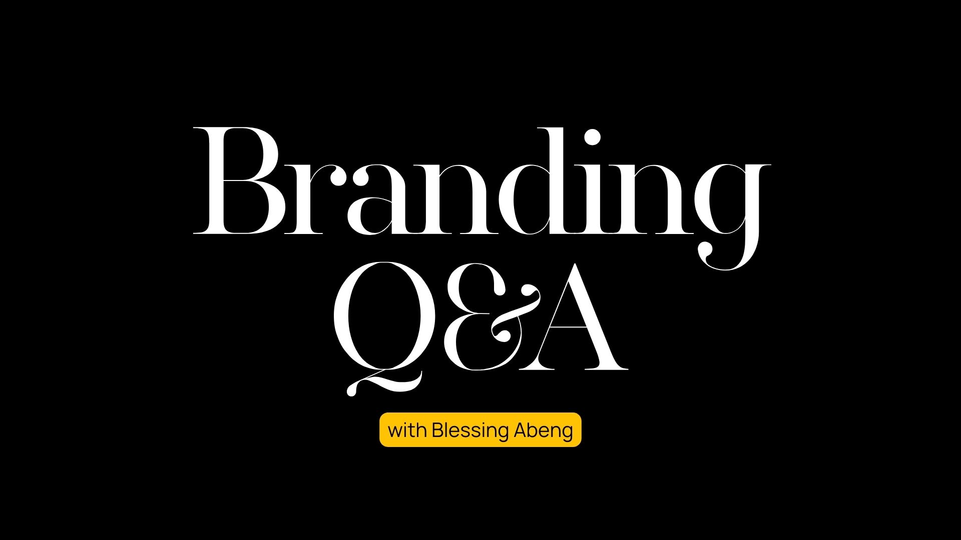 Buy Branding Q&A session with Blessing Abeng [Replay] by Blessing Abeng ...