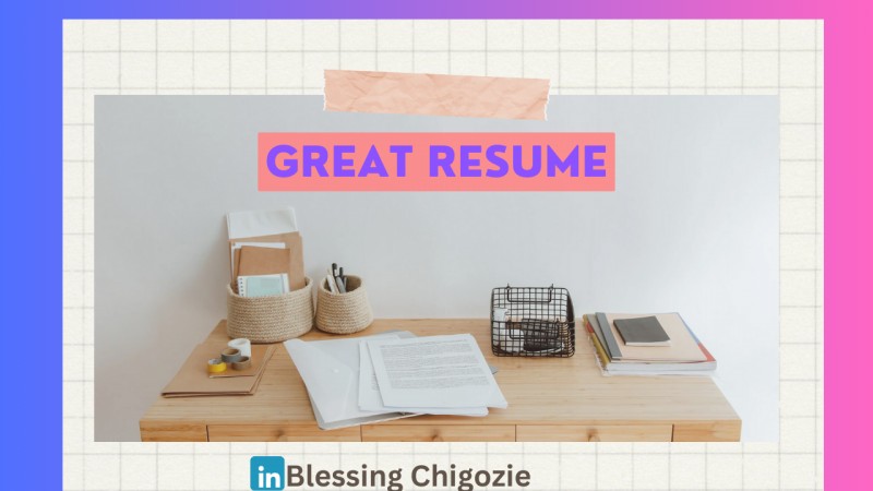 Buy Great Resume/CV by Blessing Chigozie on Selar