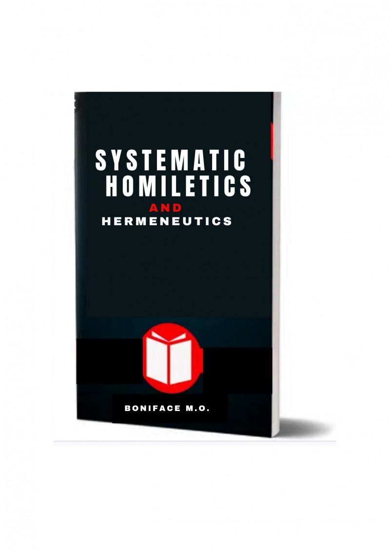Buy SYSTEMATIC HOMILETICS AND HERMENEUTICS by Boniface Osumba on Selar