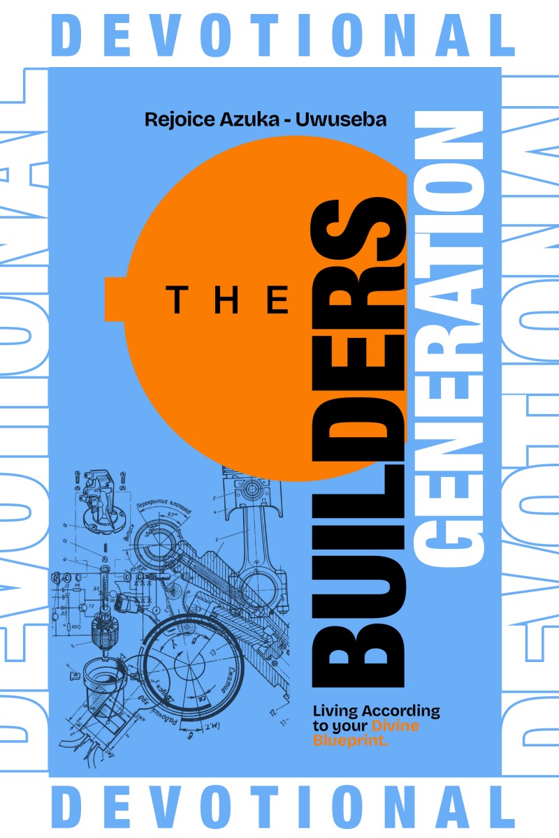 Buy The Builders Generation Devotional by Books by Rejoice Azuka ...