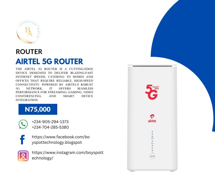 Buy AIRTEL 5G ROUTER by BOYSPOT ADVANCED TECHNOLOGY WORLD on Selar
