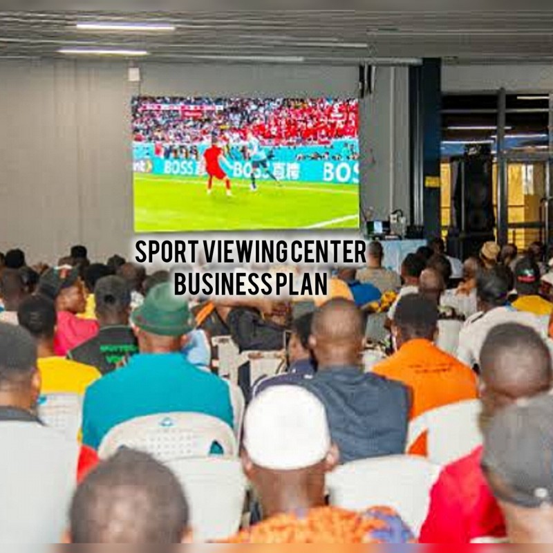 Buy Sport Viewing Centre Business Plan by Ideas2Wealth Online Shop on Selar