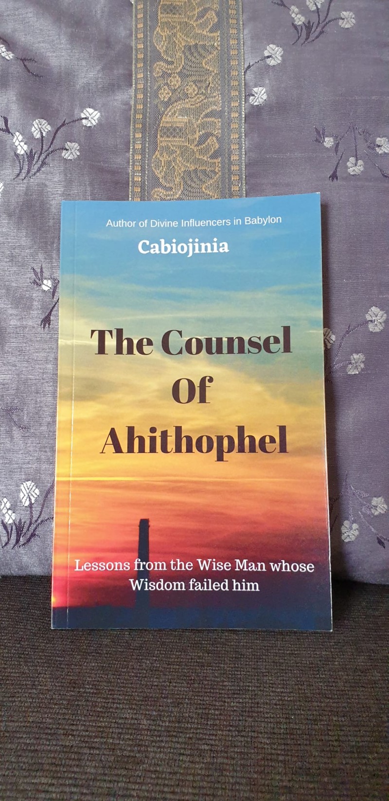 Buy The Counsel Of Ahithophel by Cabiojinia Official on Selar