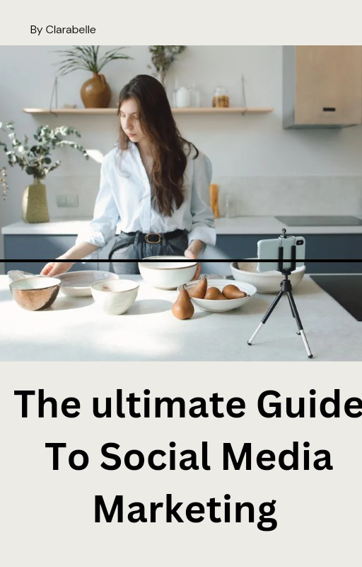 Buy The ultimate guide to social media marketing by Captain Confidence ...