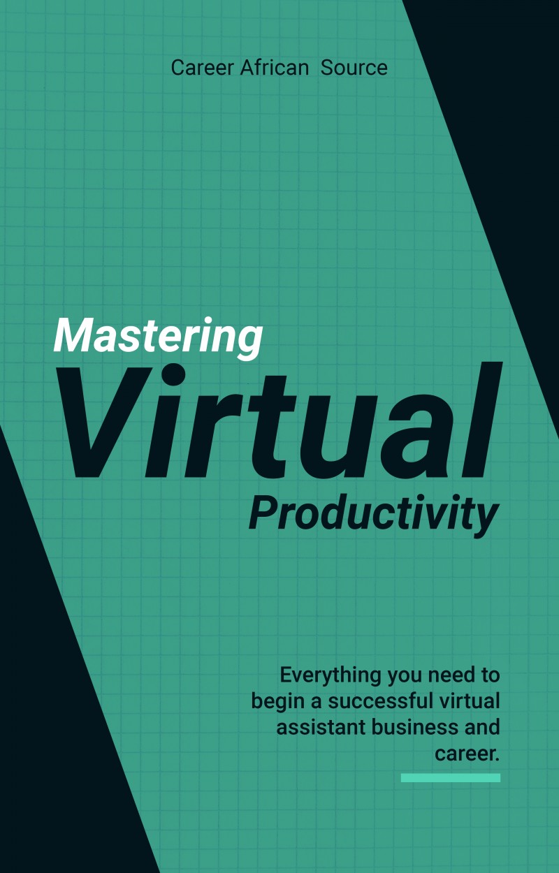 Buy MASTERING VIRTUAL PRODUCTIVITY by Career African Source on Selar