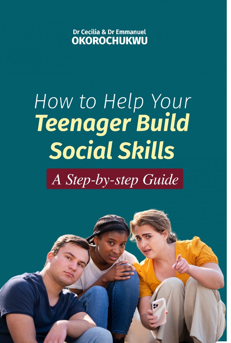 Buy How to Help Your Teenager Build Social Skills: A Step-by-Step Guide ...