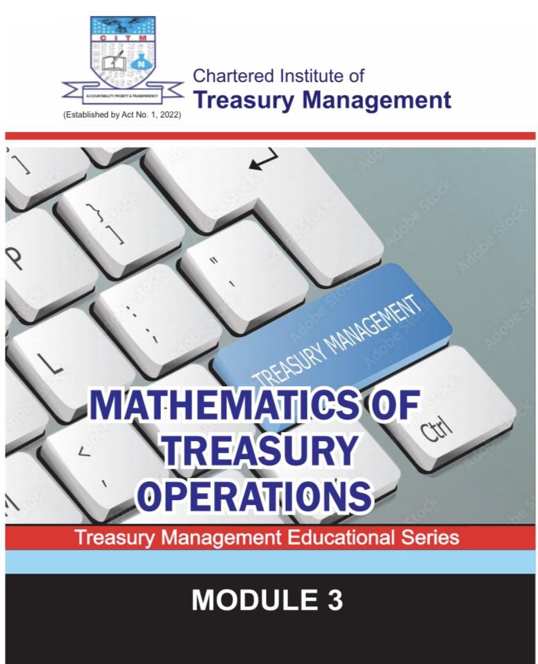 Buy MATHEMATICS OF TREASURY MANAGEMENT: MODULE THREE by Chartered ...