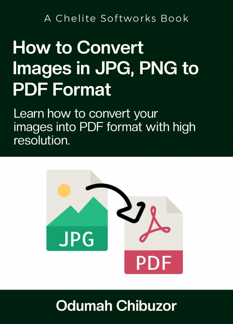 Buy How to Convert images in PNG, JPG to PDF format by Chelite ...