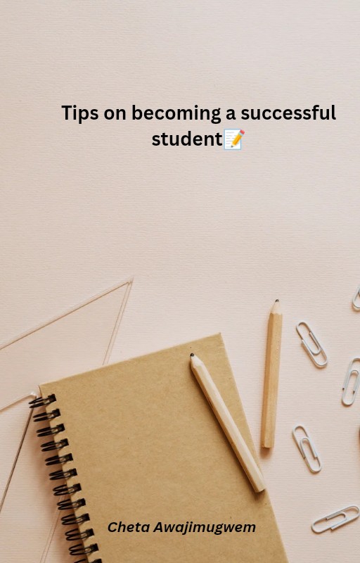 Buy Tips on becoming a successful student 📝 by Cheta's ebook world 🌍 on ...
