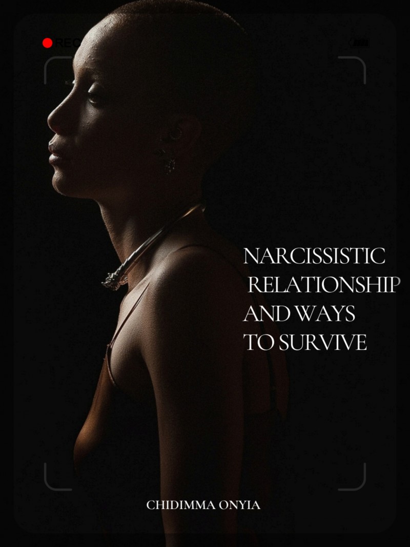 Buy Narcissistic relationship and ways to survive by Chidimma Onyia on Selar