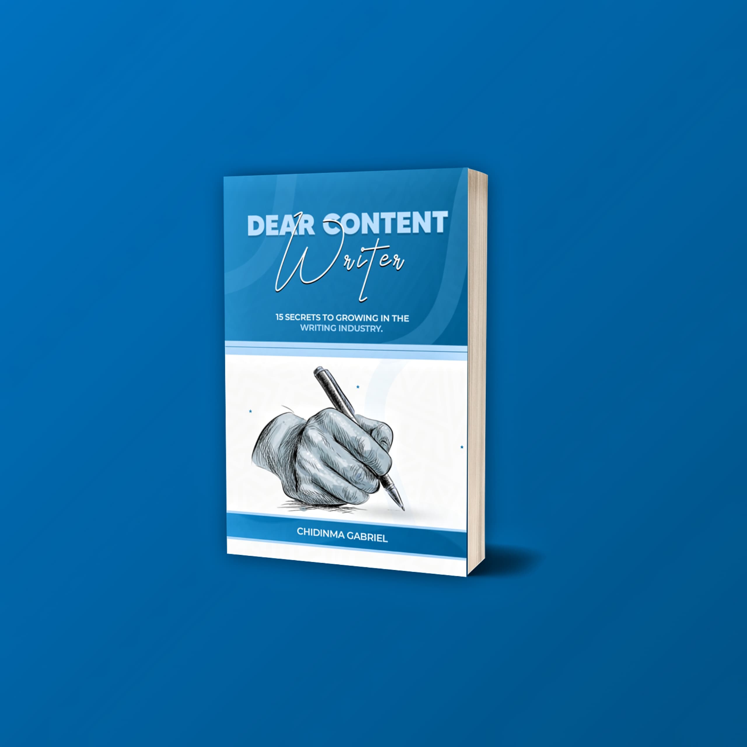 Buy DEAR CONTENT WRITER. by Chidinma Gabriel on Selar