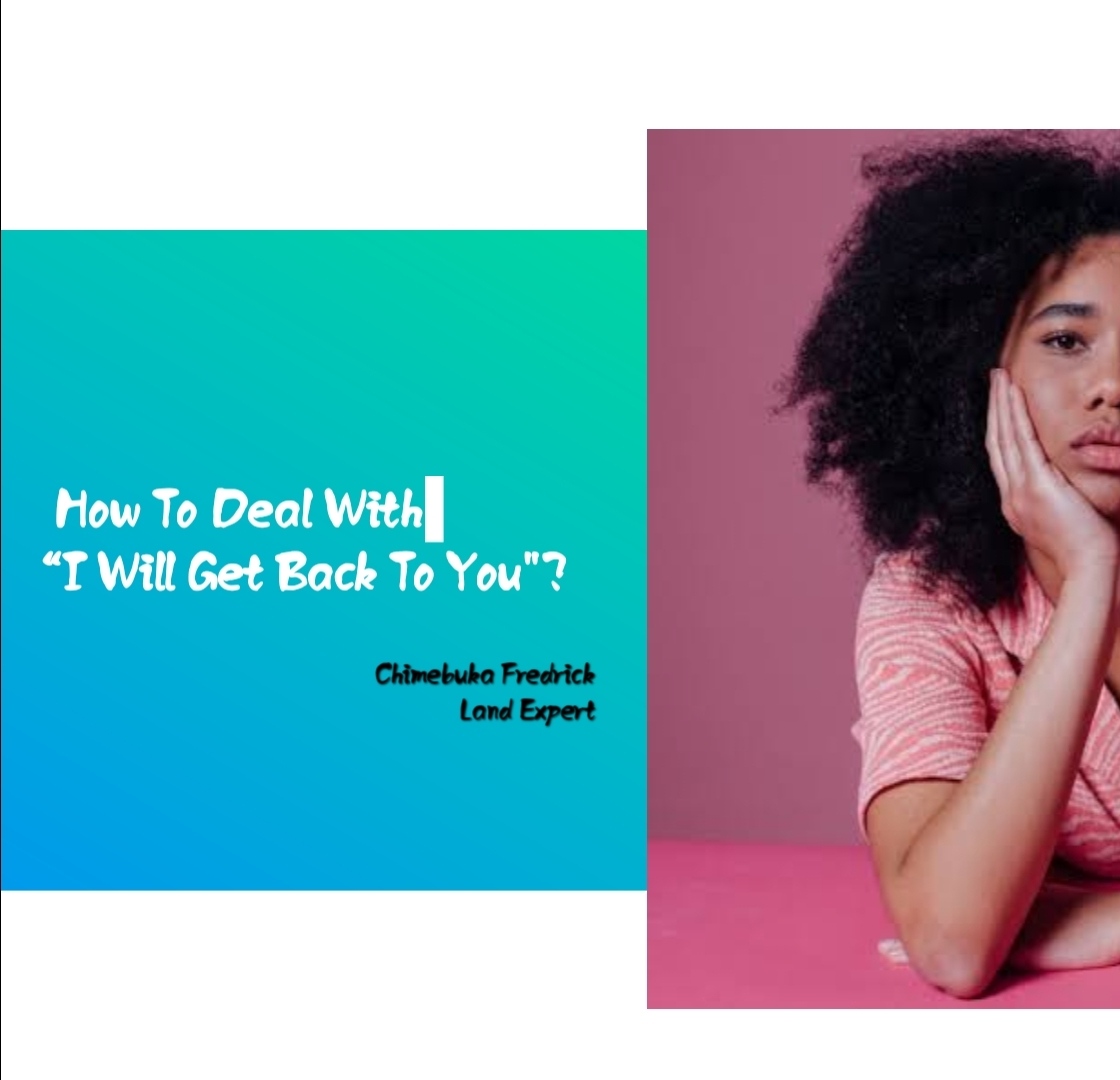 Buy HOW TO DEAL WITH I WILL GET BACK TO YOU By Chimebuka Fredrick On buy-how-to-deal-with-i-will-get-back-to-you-by-chimebuka-fredrick-on