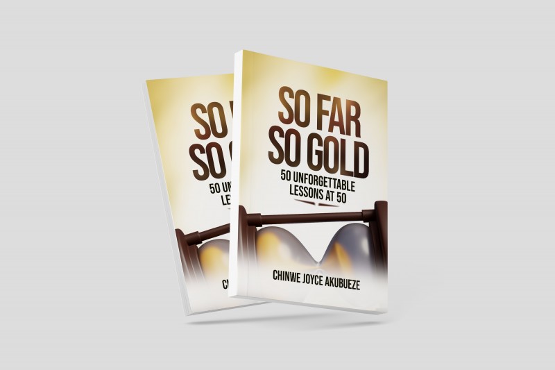 Buy So Far So Gold - 50 Unforgettable Lessons by Chinwe Akubueze on Selar