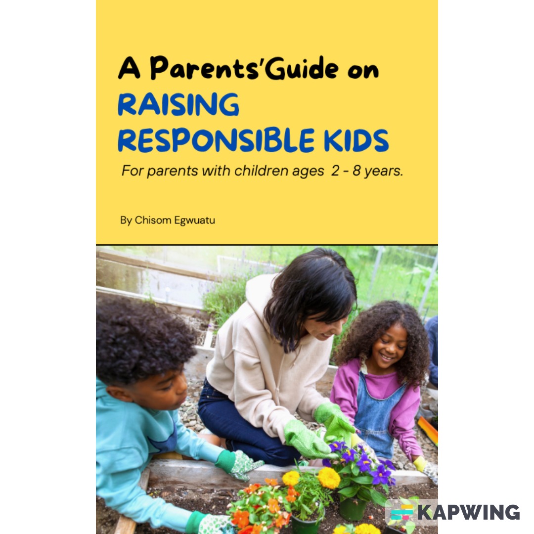 Buy A Parents' Guide on Raising Responsible Kids by chisom egwuatu on Selar