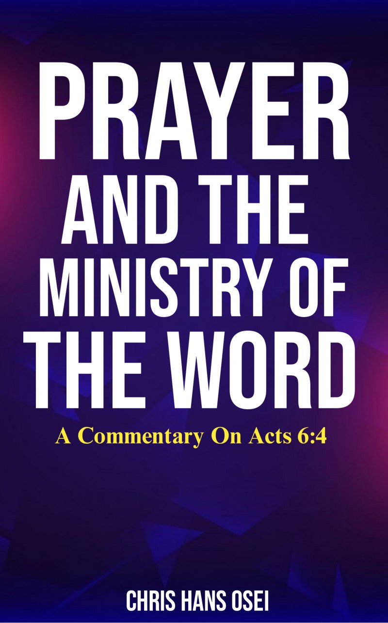 get-prayer-and-the-ministry-of-the-word-a-commentary-on-acts-6-4-by